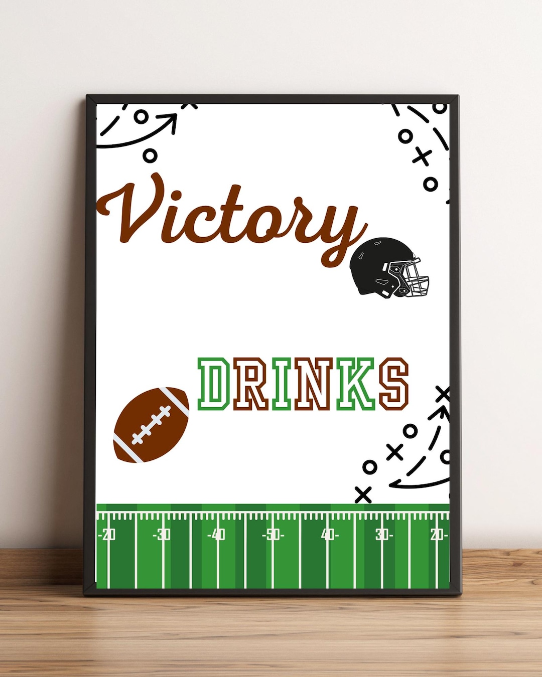 Football Party Sign, Printable Party Signs, Victory Drinks Sign ...