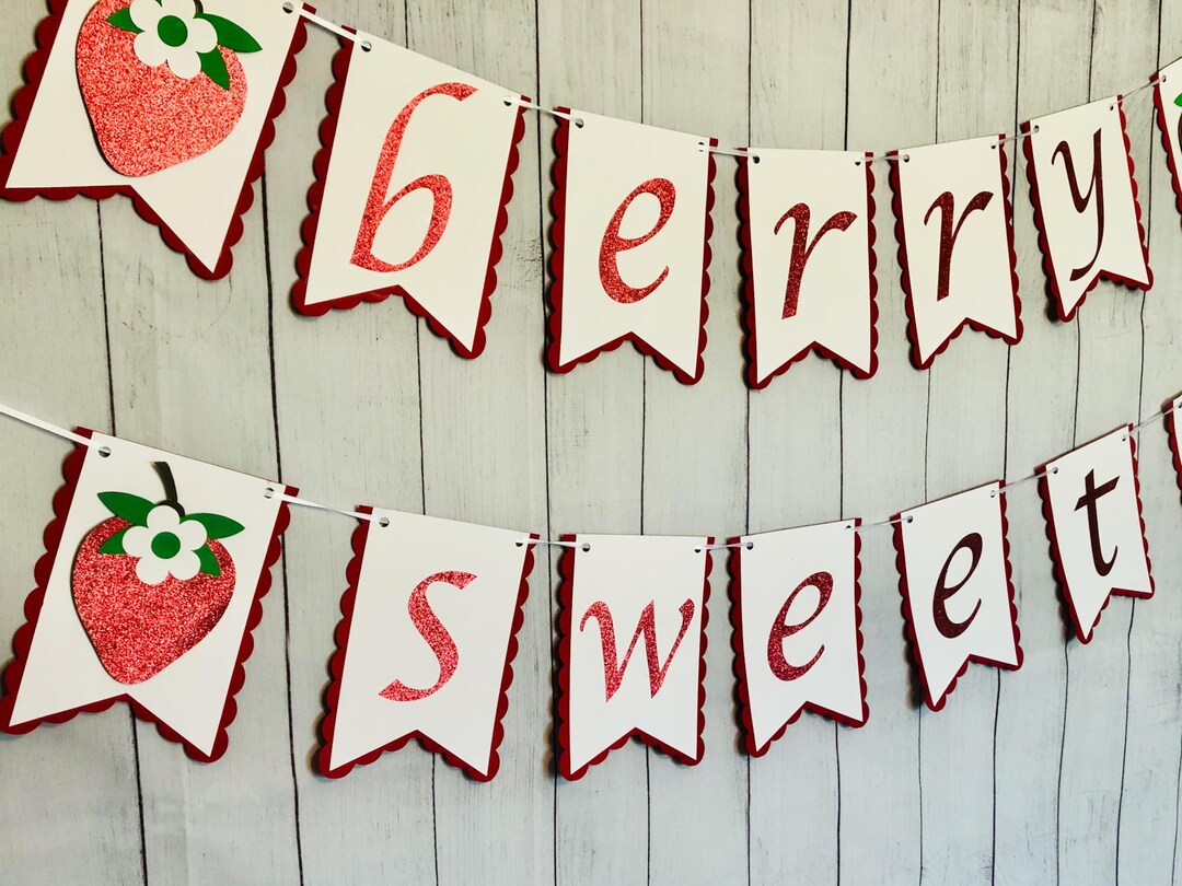 Berry Sweet Birthday Banner, Berry Sweet Party Decor, Berry Sweet Baby ...