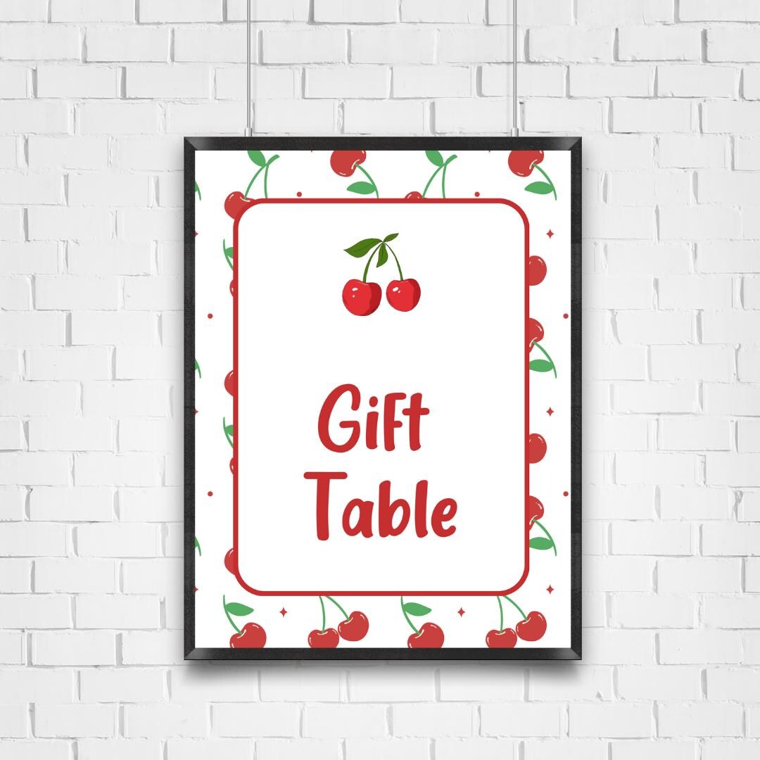 Cherry Party Printable, Gift Table Sign, Cherry Themed Printable ...