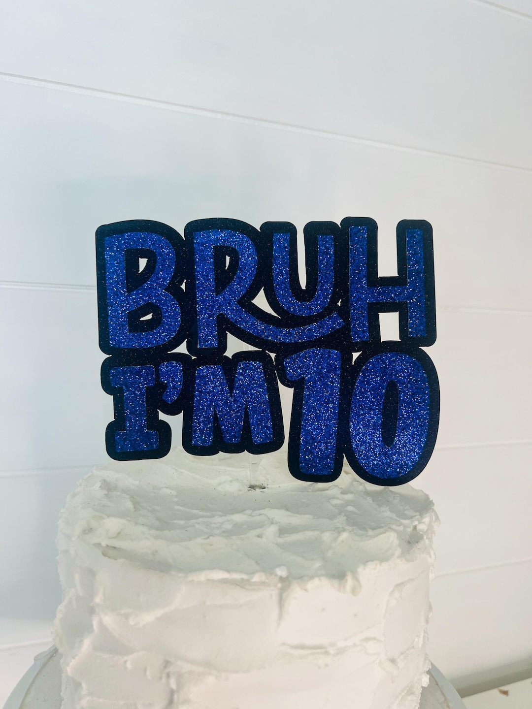 Bruh I'm 10 Cake Topper, Funny 10th Birthday Party Decor, Gamer ...
