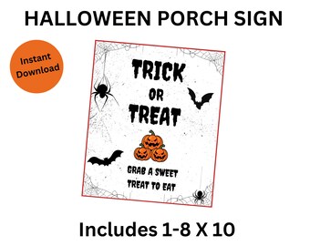 Trick or Treat Sign Printable - INSTANT DOWNLOAD 8x10 Halloween Porch ...