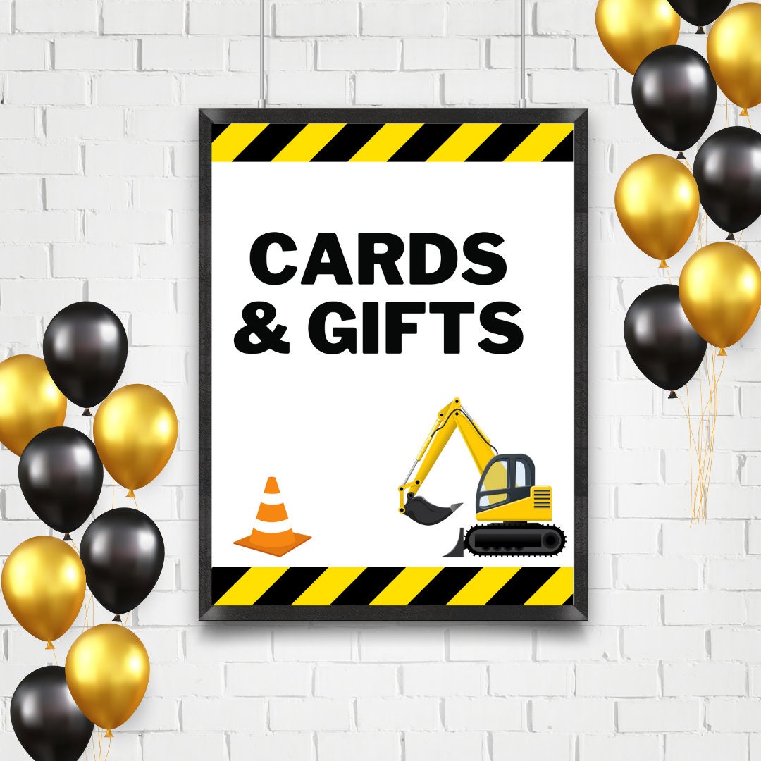 Construction Gift and Cards Printable Sign, Construction Party Decor ...