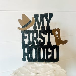 My First Rodeo Cake Topper, Rodeo Cake Topper, Western Cake Topper ...