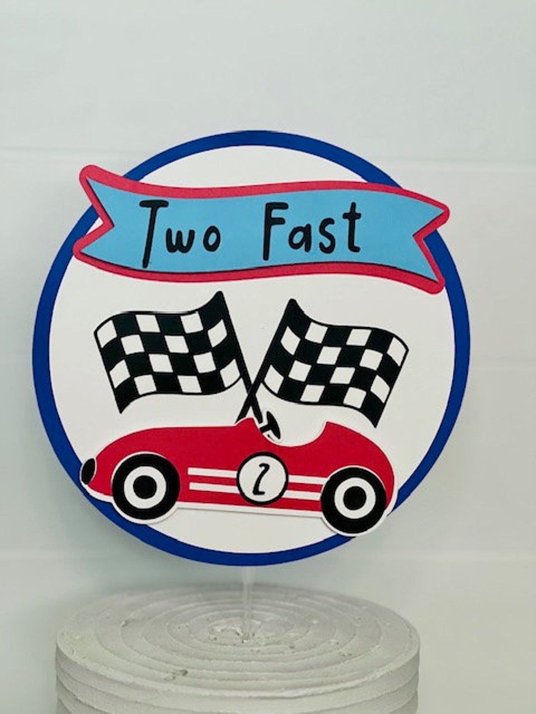 Race Car Cake Topper Racing Cake Topper Two Fast Cake - Etsy