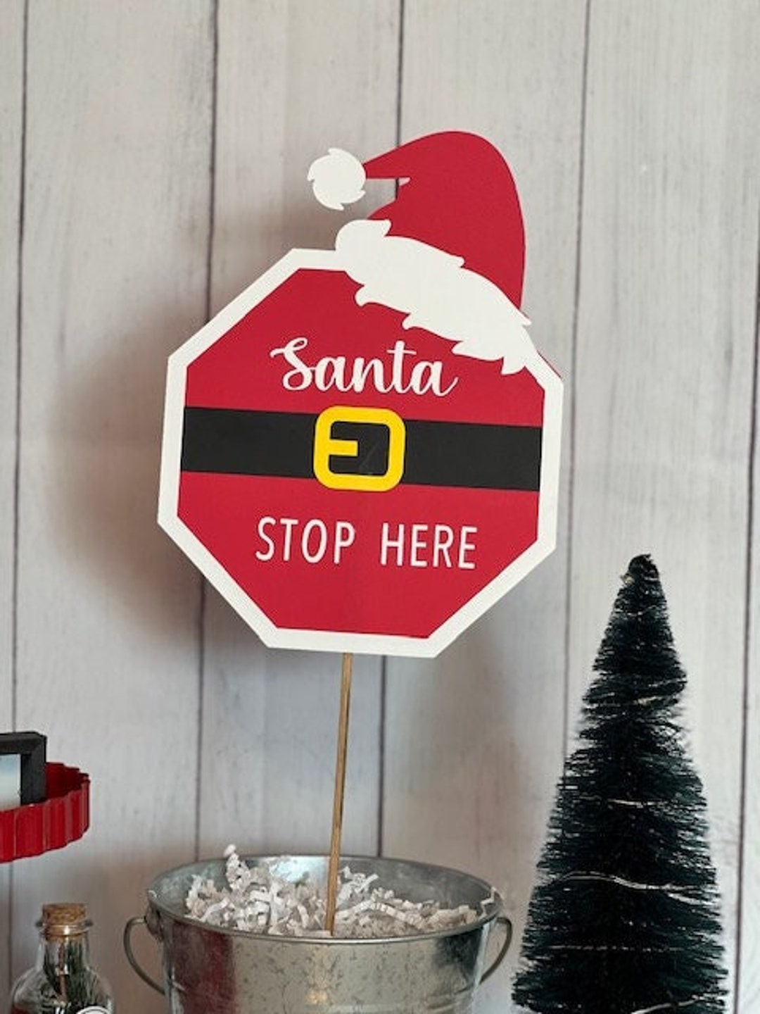 Santa Stop Here Sign, Stana Sign, Christmas Decor, Holiday Santa Decor ...