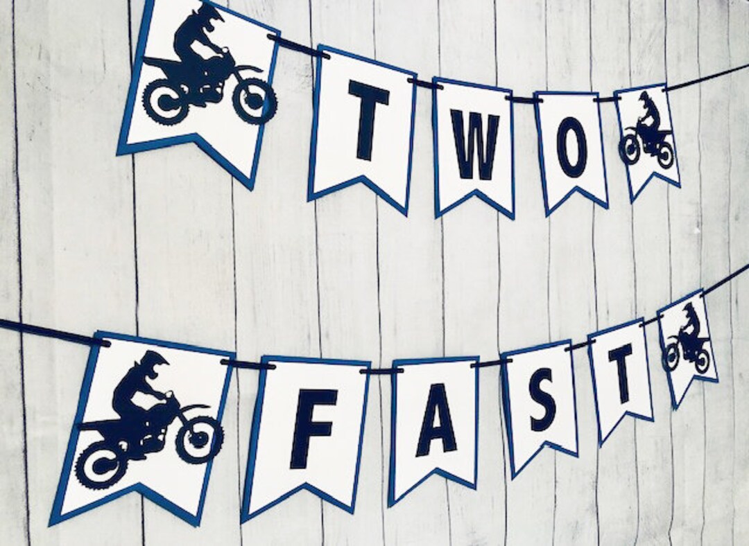 Two Fast Dirt Bike Banner, Dirt Bike Banner, Two Year Old Banner, Dirt ...