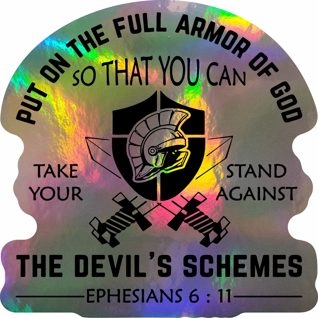 Armor of God Holographic Vinyl Decal - Ephesians 6:11 - Etsy
