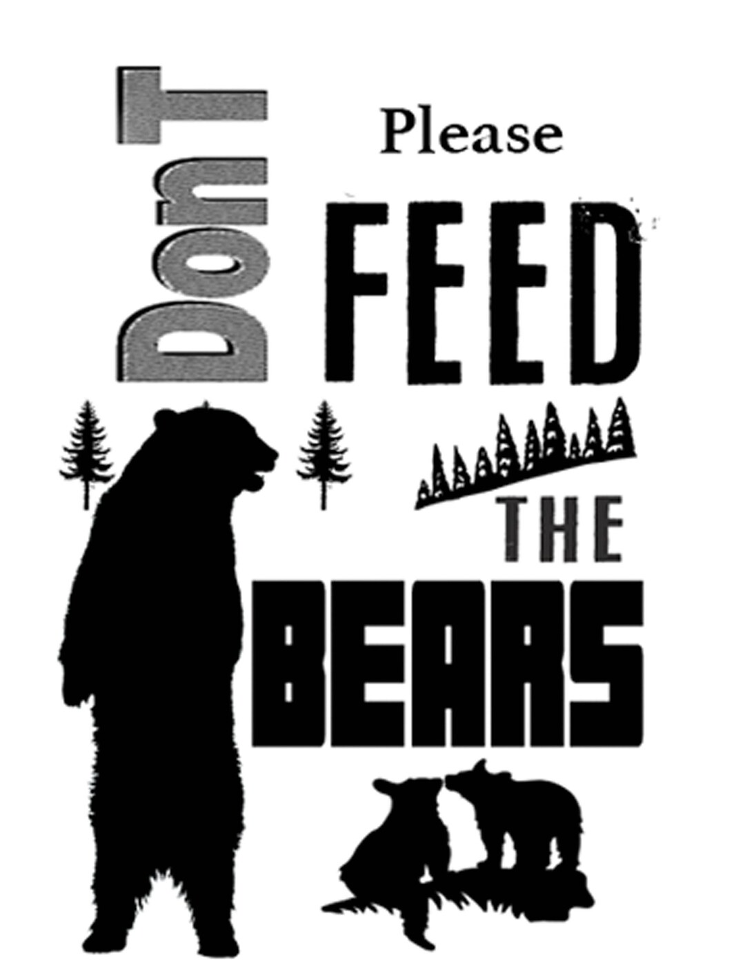Digital File Please Dont Feed the Bears 8.5x11 - Etsy