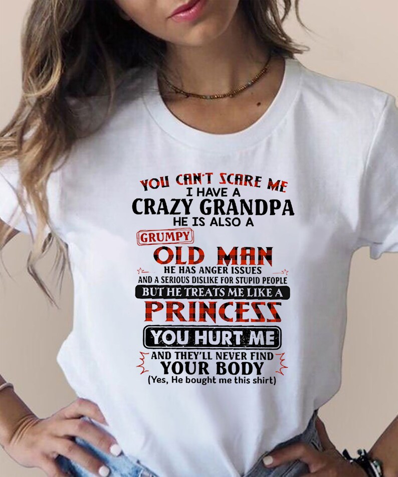 You Cant Scare Me I Have A Crazy Grandpa Shirt Grandpa Etsy