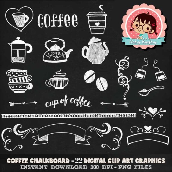 Coffee Chalkboard Clipart Digital Images Digital Clipart | Etsy