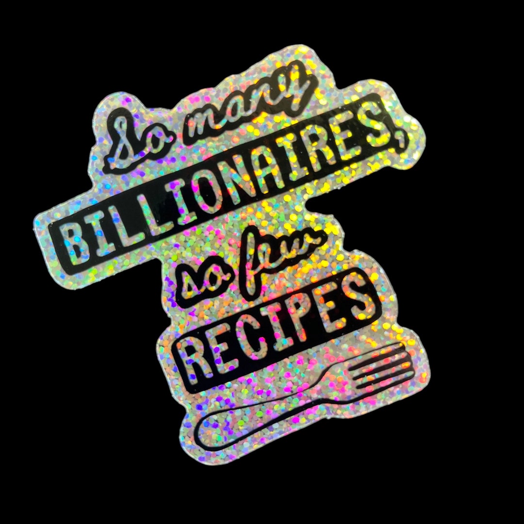 Eat the Rich Sticker so Many Billionaires so Few Recipes - Etsy