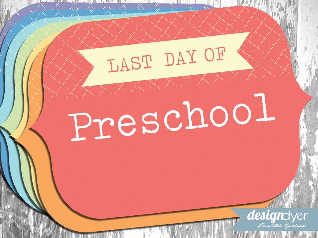 Printable Last Day of School Signs Pre-k Through Grade 12 Rainbow ...