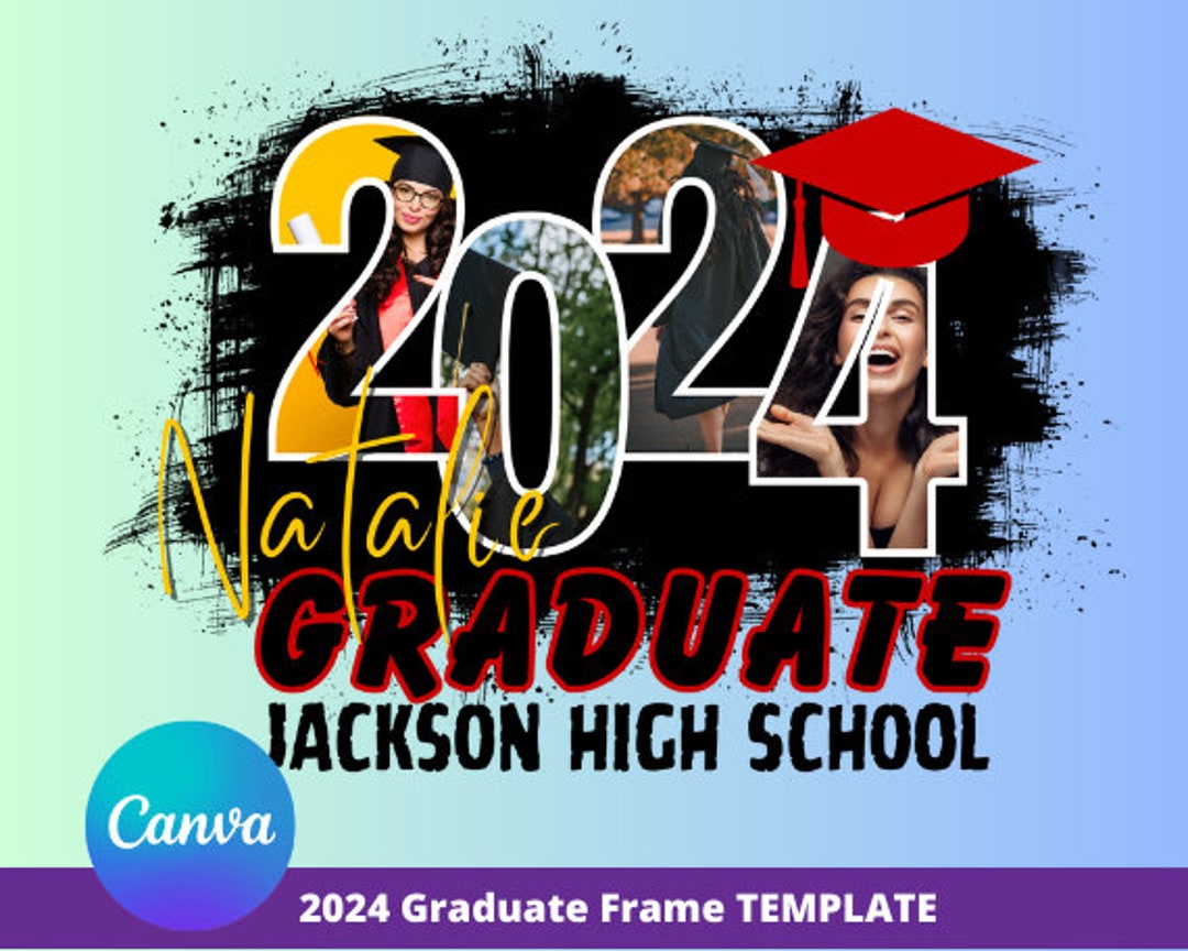 2024 Gradaute Frame, Graduation Canva Template, Editable in Canva, 2024 ...