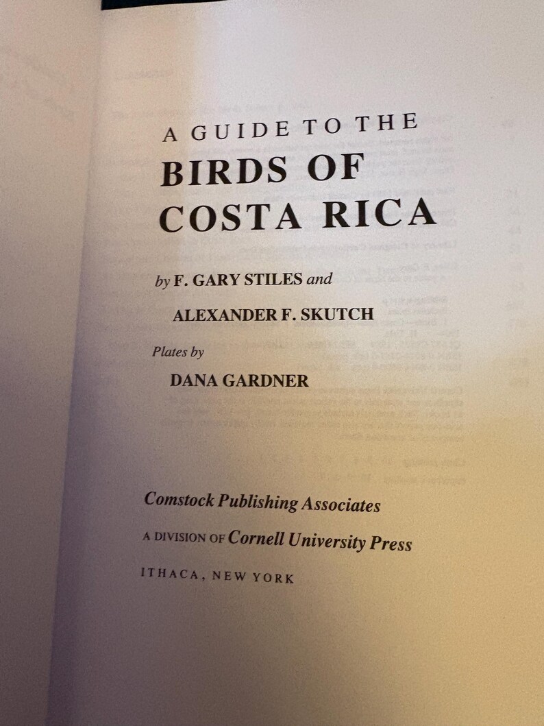 A Guide to the Birds of Costa Rica, Stiles & Skutch 1989 7th Printing ...