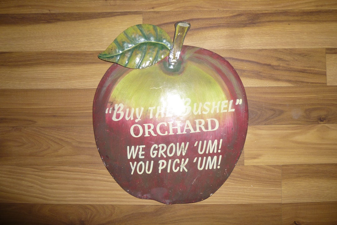 Apple Shaped Sign - Buy the Bushel Orchard - We Grow Em - You Pick Em ...