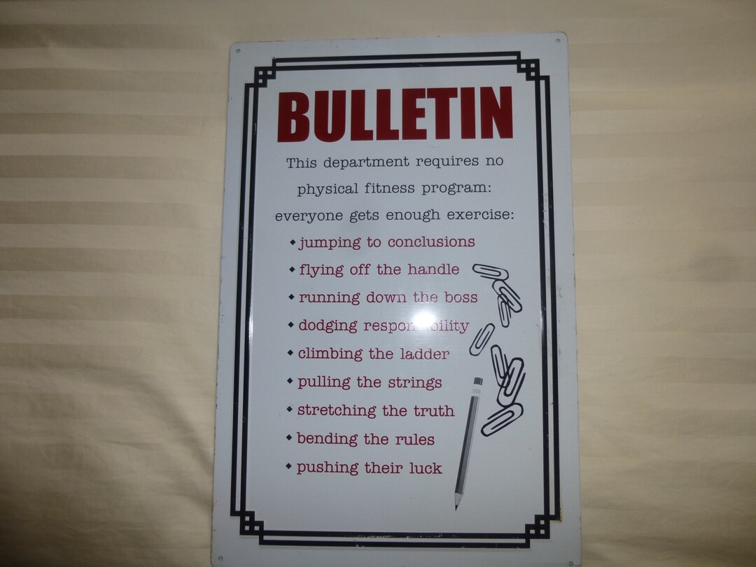 Office Bulletin Sign - Gag Gift - Office Humor - Metal Sign Compares ...