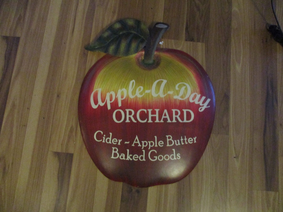 Apple Shaped Sign - Apple-a-day Orchard - Cider-apple Butter-baked ...