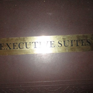 EXECUTIVE SUITES = 18" X 3"solid Brass Welcome Sign With 1" Letters in ...