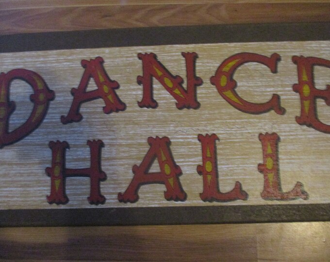DANCE HALL - Repro of 19th Century Form - Great Decor 28" X 10 ...