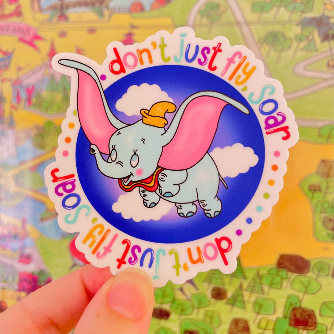 Don't Just Fly Dumbo Vinyl Sticker - Etsy