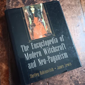 The Encyclopedia of Modern Witchcraft and Neo-paganism Occult Hardcover ...