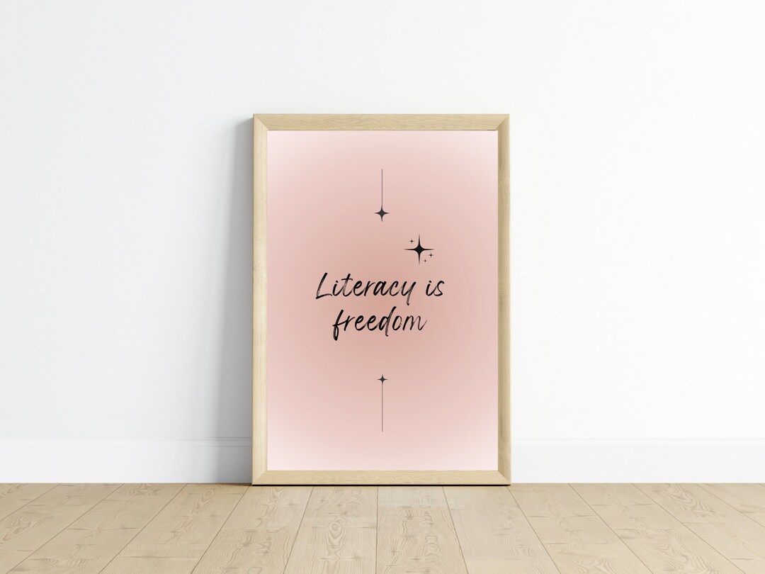 Literacy is Freedom Print, Kids Wall Art, Growth Mindset, Classroom ...