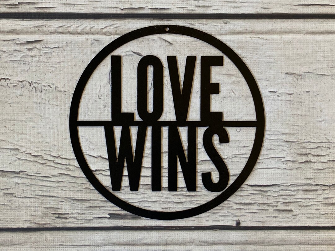 Love Wins Sign, Gallery Wall Sign, Love Sign, Metal Wall Sign - Etsy