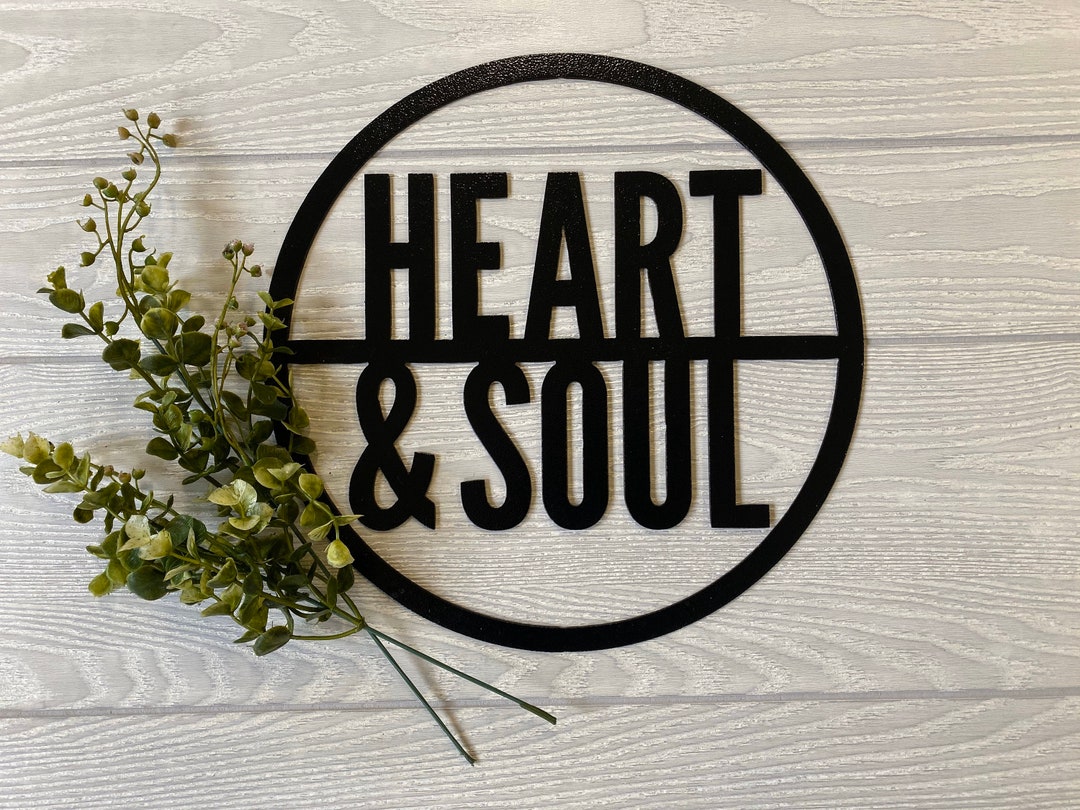 Heart and Soul Wall Art, Farmhouse Decor, Gallery Wall Sign - Etsy