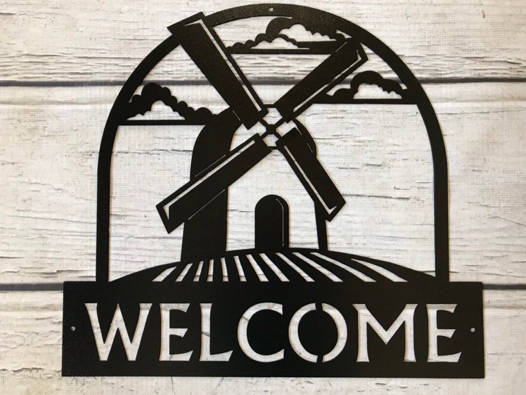 Windmill Welcome Sign, Dutch Windmill Sign - Etsy
