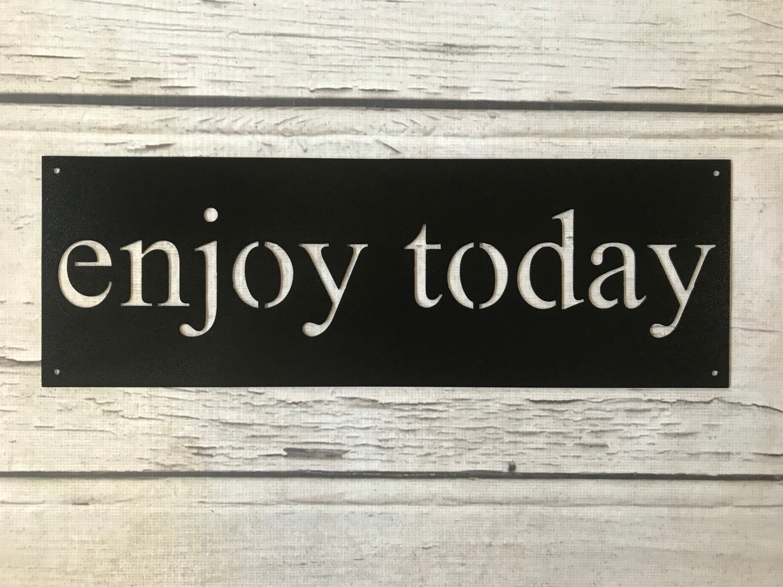 Enjoy Today Metal Wall Art Enjoy Today Sign Enjoy Today | Etsy