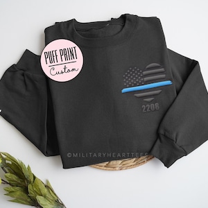 Puff Thin Blue Line Sweatshirt, Custom Embossed Police Sweatshirt, Thin ...