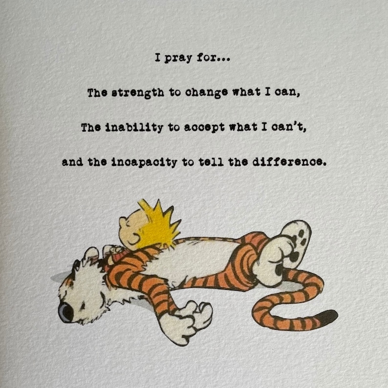 Calvin and Hobbes Satire Serenity Prayer Hand Made Greeting | Etsy