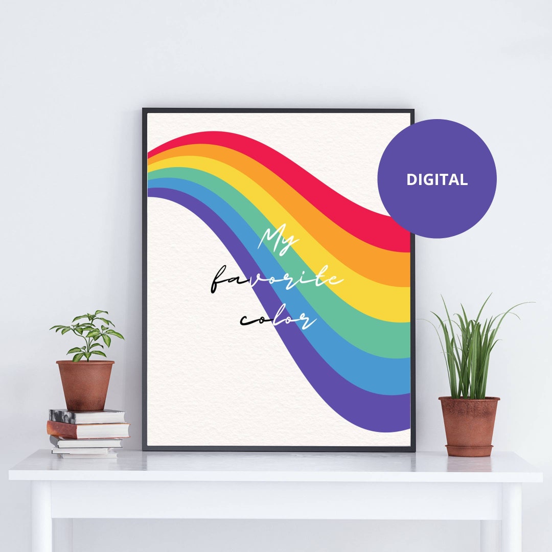 Rainbow My Favorite Color Poster: Kids Room Wall Art (digital Download ...