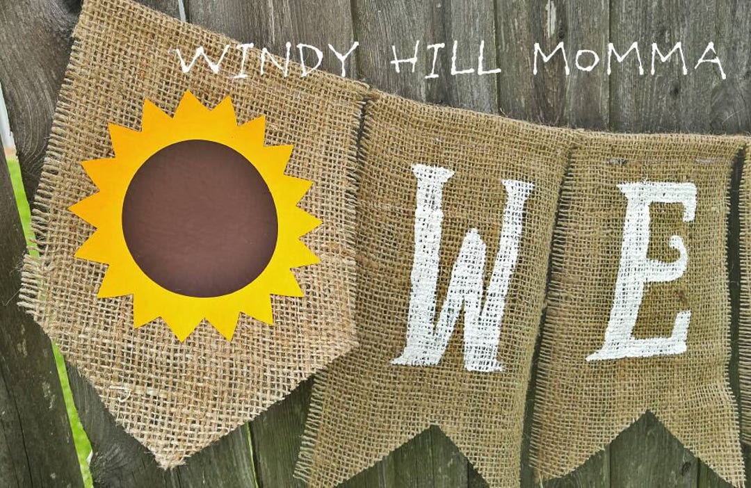 Sunflower Welcome Burlap Banner Home Decor Spring Summer - Etsy