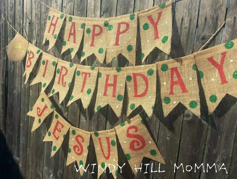 Happy Birthday Jesus Burlap Banner Christmas Decoration - Etsy
