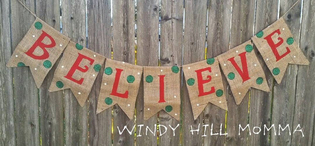 BELIEVE Burlap Banner Christmas Holiday Decoration - Etsy
