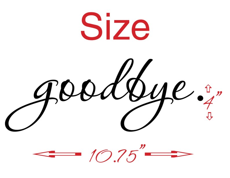 Goodbye. Vinyl Wall Decal Sticker Front Door Quote Art 4 X 10.75 - Etsy