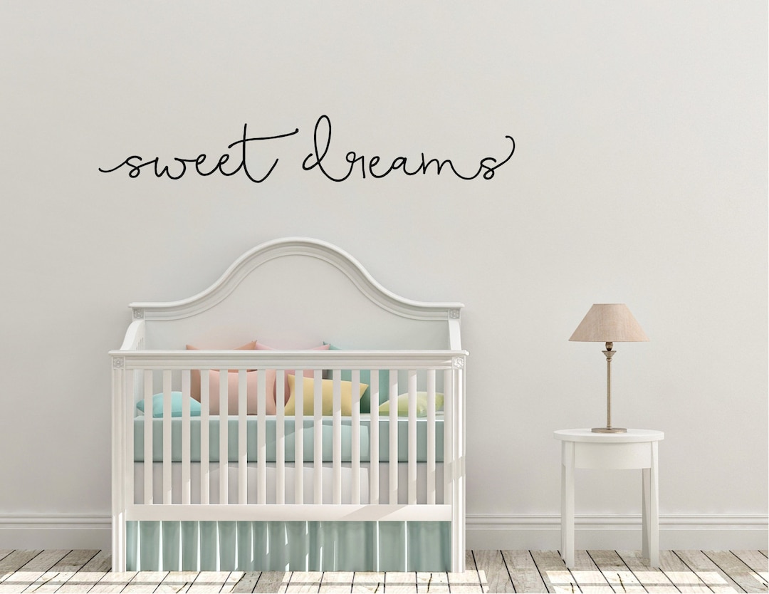 SWEET DREAMS Vinyl Wall Sticker Decal Baby Nursery Children Decor Quote ...