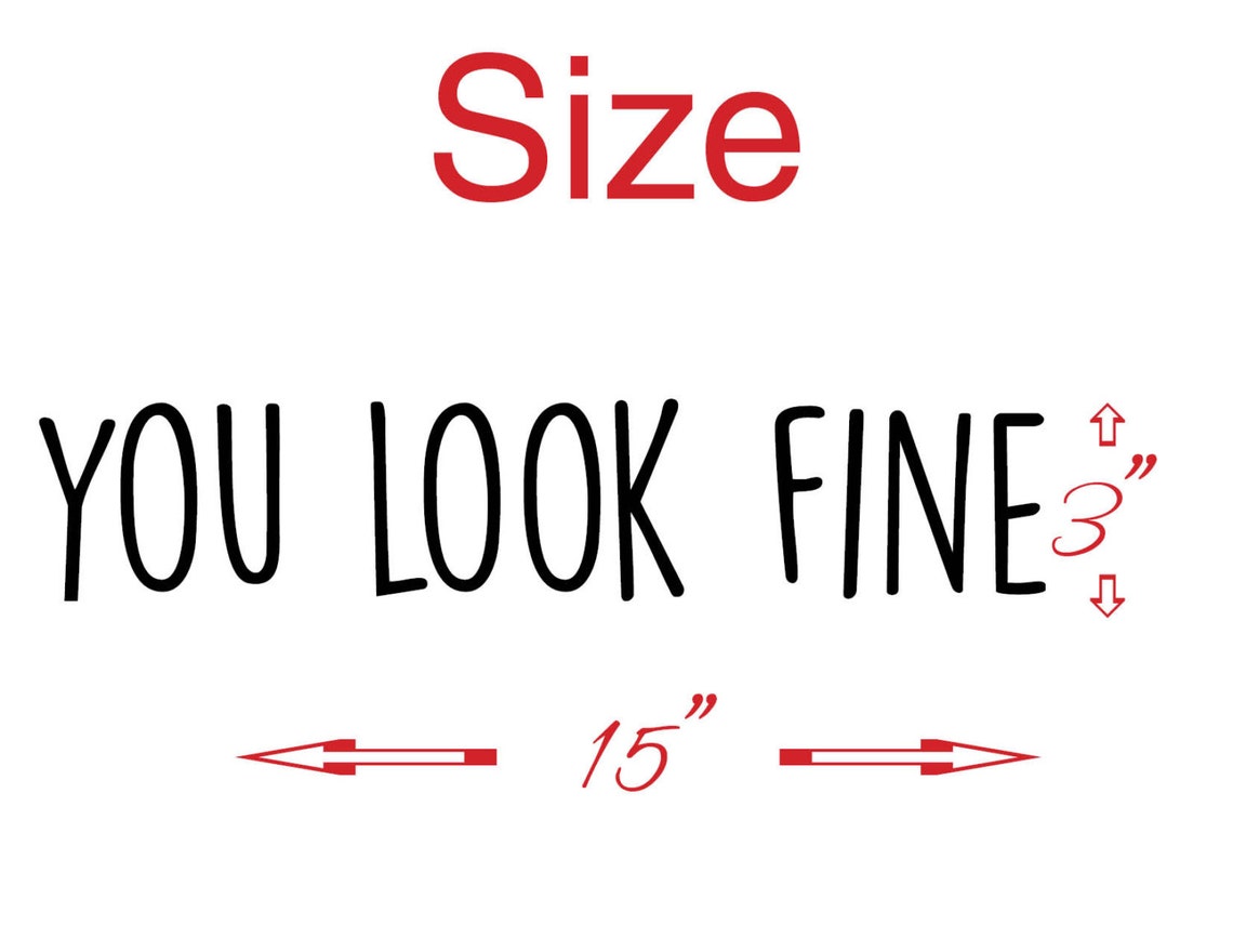 YOU LOOK FINE Vinyl Wall Decal Sticker Bathroom Mirror - Etsy
