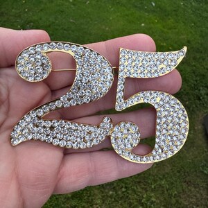 Stunning Large 3” Rhinestone Brooch Pin Number 25 25th Milestone ...