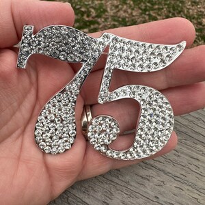Stunning Large 3” Rhinestone Brooch Pin Number 75 75th Milestone ...