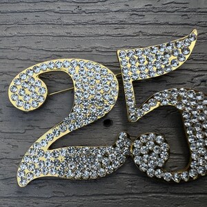 Stunning Large 3” Rhinestone Brooch Pin Number 25 25th Milestone ...