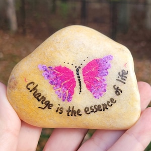 Hand Painted Affirmation Stone - "change is the Essence of Life" - Etsy