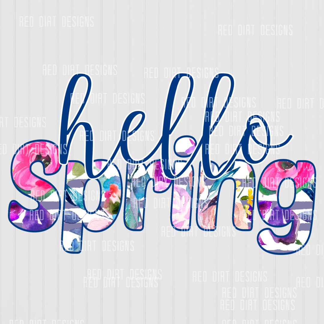 Hello Spring Bright Watercolor Floral PNG Sublimation File - Etsy