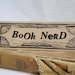 Book Nerd Bookmark 2 X 6 - Etsy