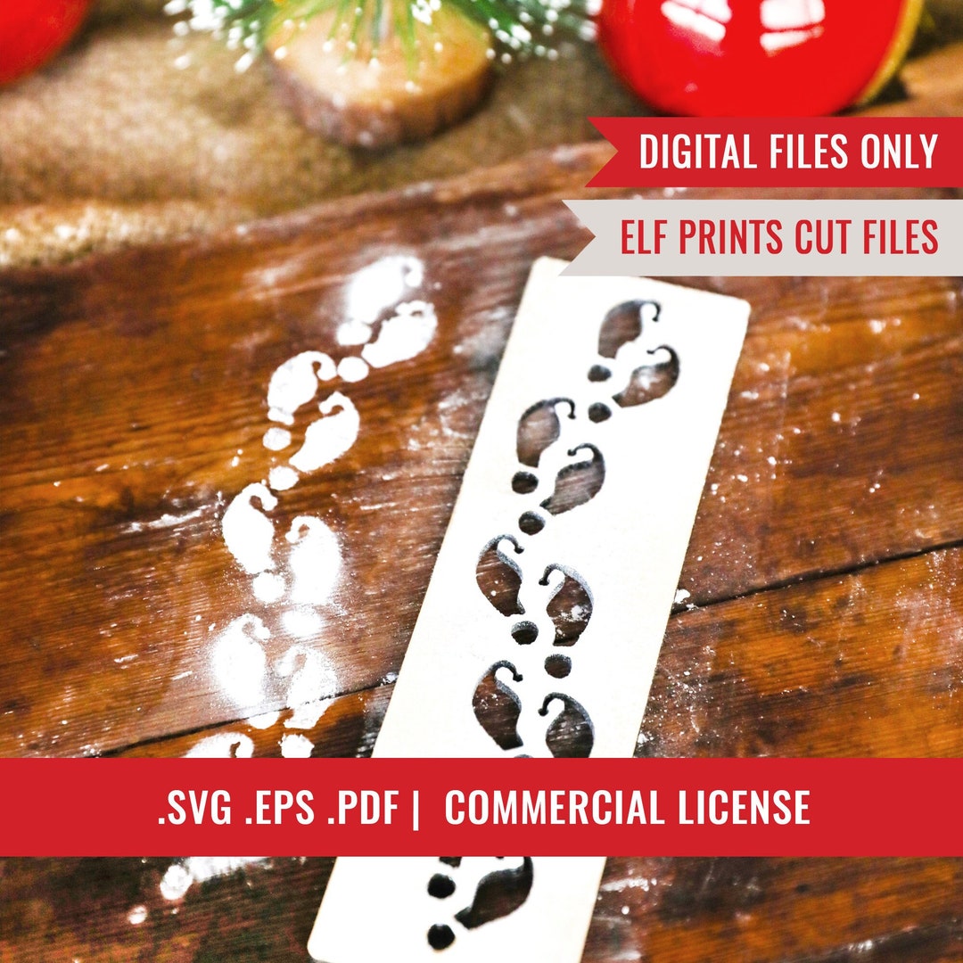 Elf Arrival Footprint Template Laser Cutting Files Elf Footprints ...