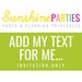 Add My Text For Me Applies to 1 Digital Invitation file Only | Etsy