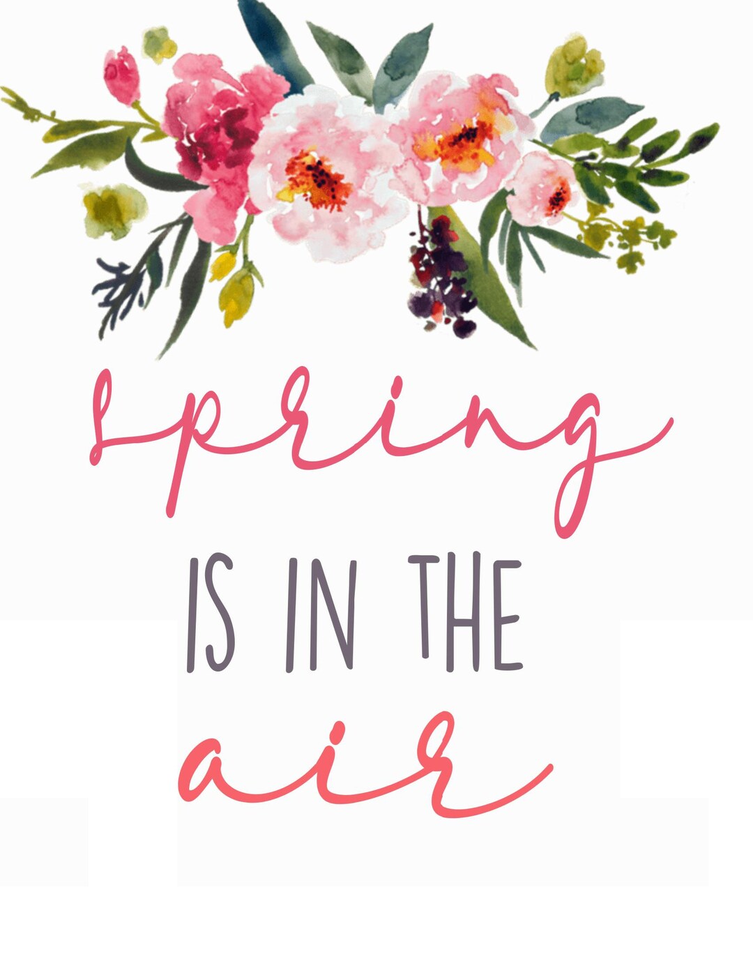 Spring is in the Air Spring Printable Floral Printable Easter Printable ...