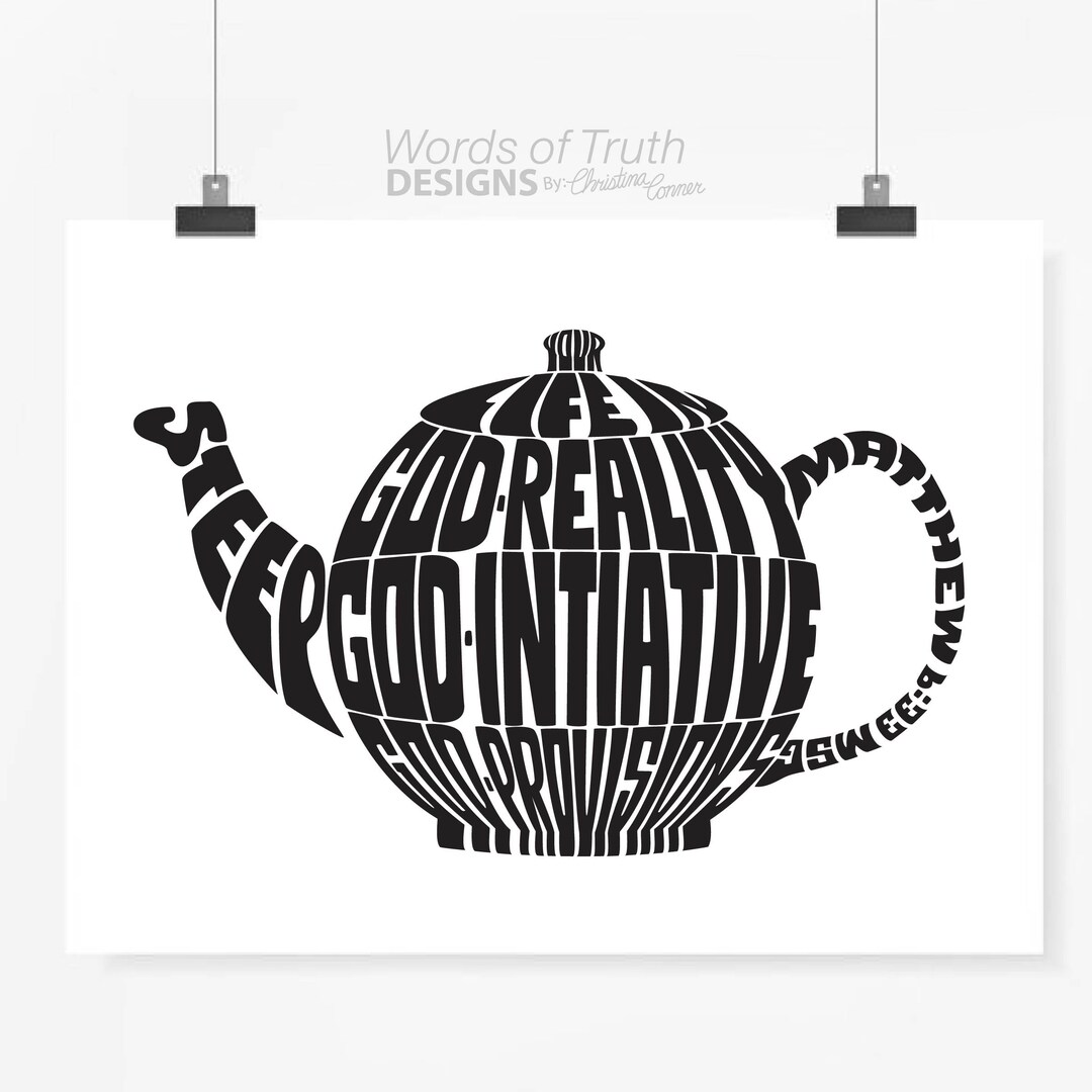 DIGITAL Teapot Modern Christian Art, Matthew 6:33 Scripture Bible Verse ...