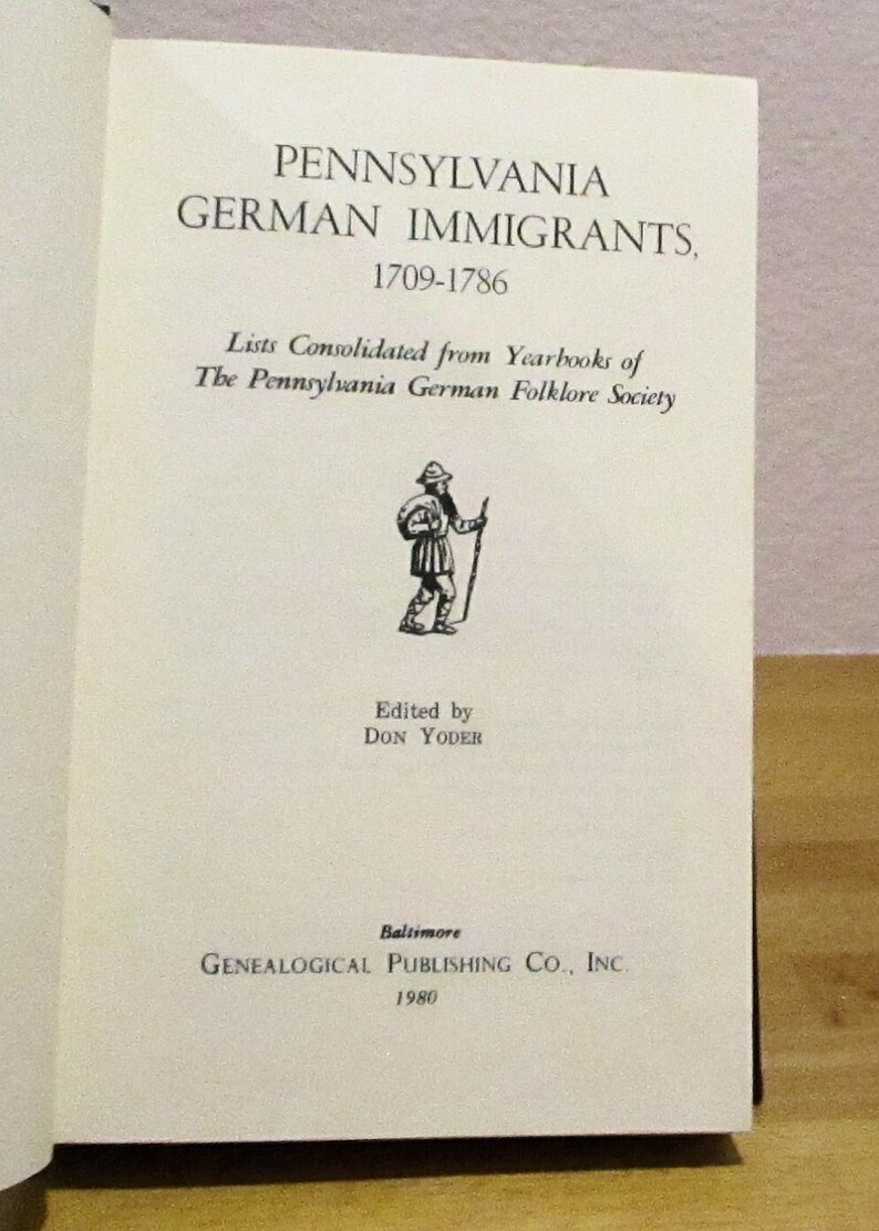 PENNSYLVANIA GERMAN IMMIGRANTS 1709-1786 - Etsy
